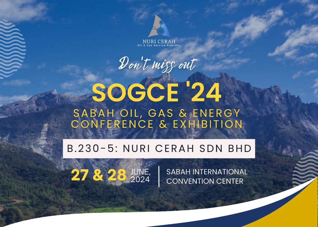 SOGCE ’24 Sabah Oil, Gas & Energy Conference & Exhibition | Nuri Cerah ...